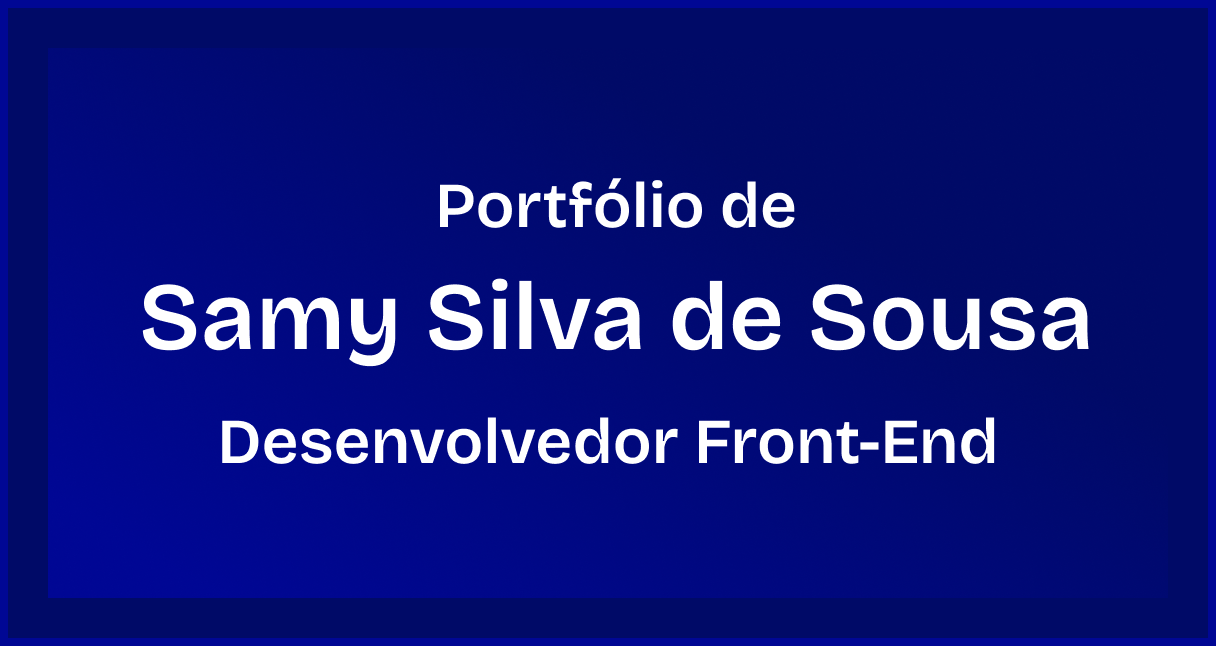 Samy Silva | Portfólio